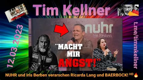 Tim Kellner Nuhr Und Iris Berben Verarschen Ricarda Lang Und Baerbock ᴴᴰ🔥 12032q23