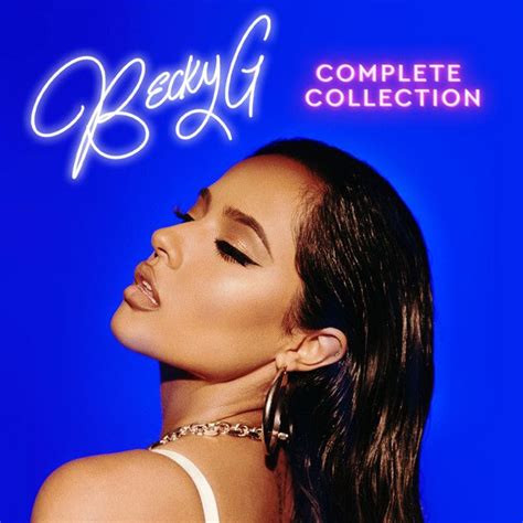 Becky G Complete Collection Cd3 Becky G Mp3 Buy Full Tracklist