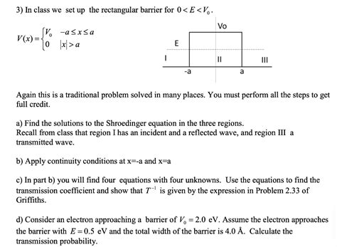 Solved 3 In Class We Set Up The Rectangular Barrier For 0a