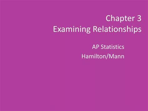 Ppt Chapter 3 Examining Relationships Powerpoint Presentation Free