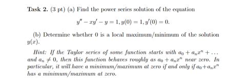 Task 2 3 Pt A Find The Power Series Solution Of