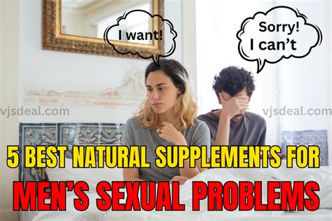 Best Natural Supplement For Men Vjsdeal Com