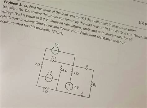 Solved Find The Value Of The Load Resistor R L That Will Chegg