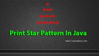 Programming Tutorials Print Star Pattern In Java Print Star Triangle In Java