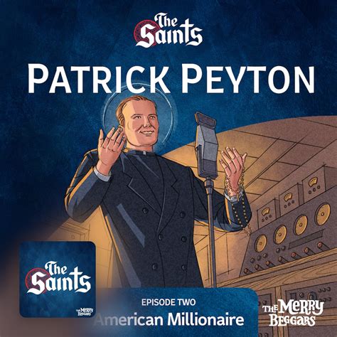 Patrick Peyton Episode Two The Saints Apple Podcasts