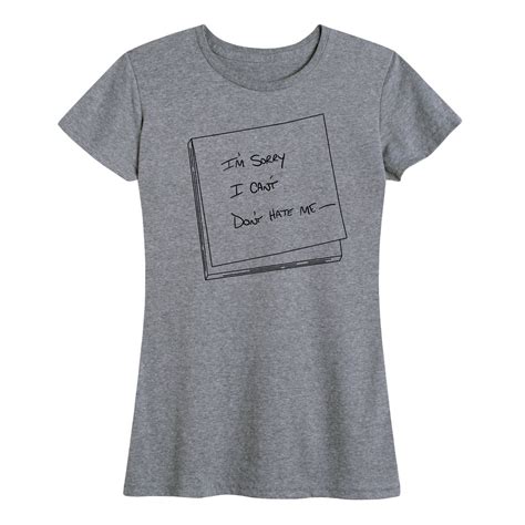 Instant Message Im Sorry I Cant Dont Hate Me Womens Short