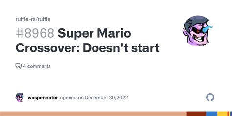 Super Mario Crossover Doesnt Start · Issue 8968 · Ruffle Rsruffle · Github
