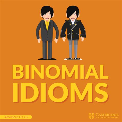 Binomial Idioms Cambridge Blog