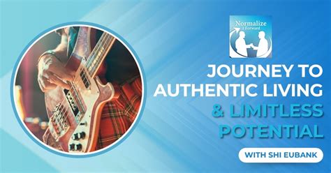 Journey To Authentic Living And Limitless Potential With Shi Eubank