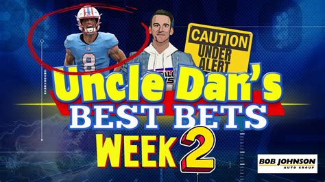 Uncle Dans Best Bets Week 2 Youtube