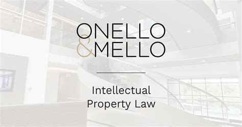 David M Mello Onello And Mello Pc Intellectual Property Law