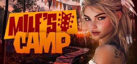How Long Is Milfs Camp Howlongtobeat