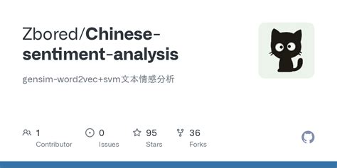 Github Zbored Chinese Sentiment Analysis Gensim Word Vec Svm
