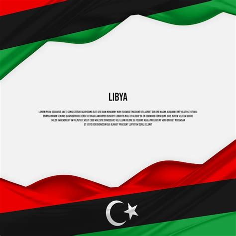 Premium Vector Libya Flag Design Waving Libyan Flag Made Of Satin Or