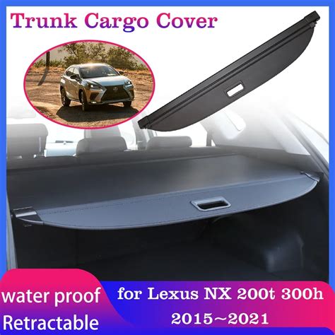 Trunk Cargo Cover For Lexus Nx 200t 300h Az10 2015~2021 Luggage Rear
