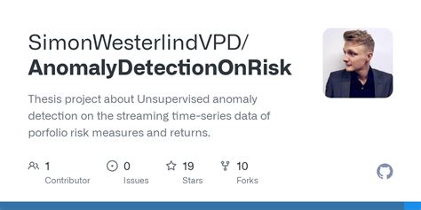 GitHub SimonWesterlindVPD AnomalyDetectionOnRisk Thesis Project About Unsupervised Anomaly