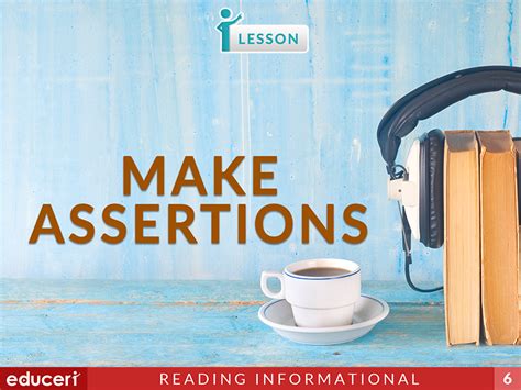 Make Assertions Lesson Plans