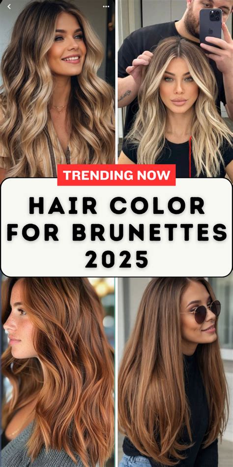 22 Stunning Hair Color Ideas For Brunettes In 2025 Transform Your