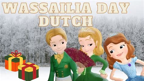 Sofia The First Wassailia Dutch Youtube