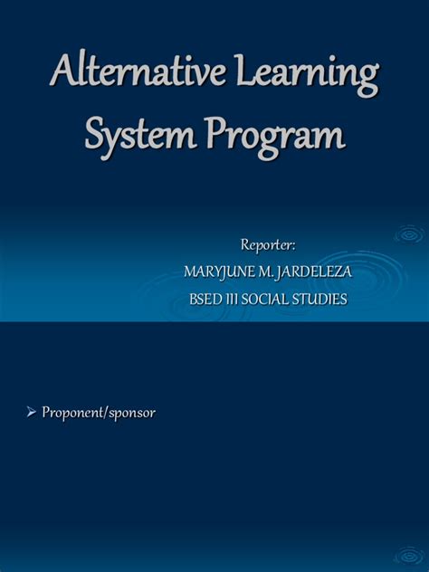 Alternative Learning System Program Reporter Maryjune M Jardeleza