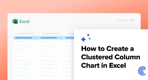 How to Create a Clustered Column Chart in Excel: Complete Guide