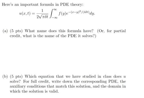 Solved Heres An Important Formula In Pde Theory U X T