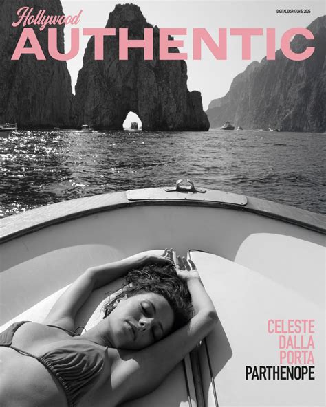 Celeste Dalla Porta Hollywood Authentic