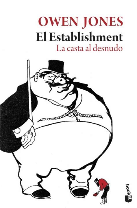 El Establishment La Casta Al Desnudo En Audiolibro Pdf Y Kindle