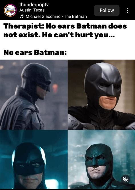 Who The Fuck Is No Ears Batman And Why Did This Guy Post Mans