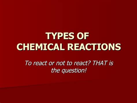 Chemical Reactions And Equations Ppt