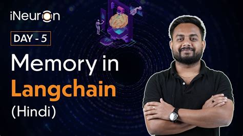 day 5 memory in langchain generative ai course in hindi ineuron