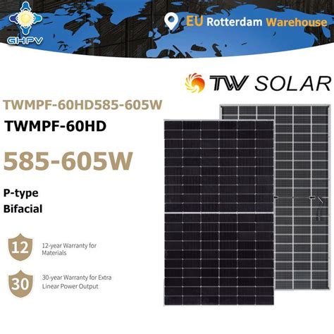 Tw Solar Twmpf 60hd 585w 590w P Type 595w 600w 210mm 605w Bifacial Mono