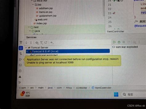 Idea启动tomcat报错application Server Was Not Connected Before Run Configuration Stop后端 Csdn专栏