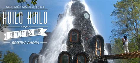 Hotel Montaña Mágica En Huilo Huilo Redhoteleracl