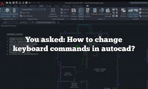 You Asked How To Change Keyboard Commands In Autocad