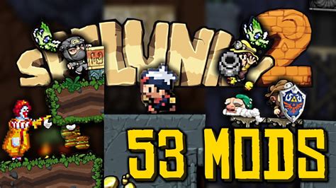 I Downloaded 53 Mods On Spelunky 2 Youtube