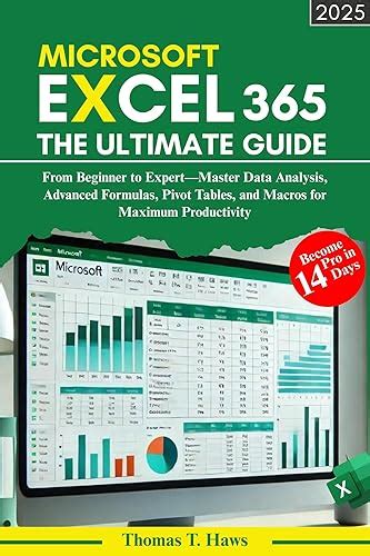 Microsoft Excel 365 The Ultimate Guide From Beginner To Expert—master