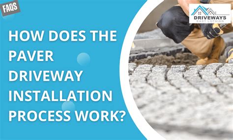 How Does The Paver Driveway Installation Process Work Paver Driveway