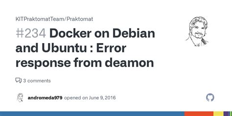 Docker On Debian And Ubuntu Error Response From Deamon · Issue 234 · Kitpraktomatteam