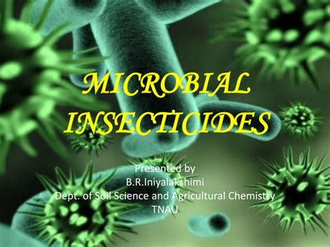 Microbial Insecticides Pptx