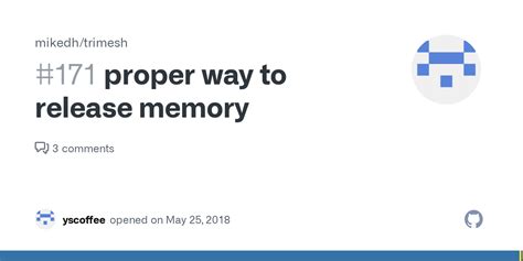 Proper Way To Release Memory Issue Mikedh Trimesh GitHub