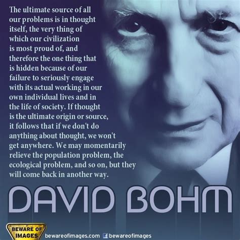 David Bohm Quotes Quotesgram