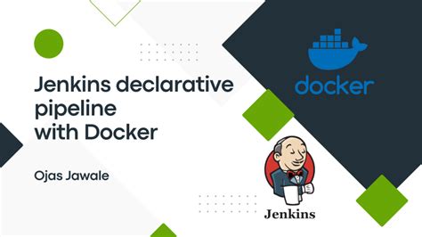 Ojas Jawale On Linkedin Jenkins Pipelines With Docker Integration