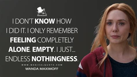 Wanda Maximoff Quotes The Scarlet Witchs Slow Transformation Over The