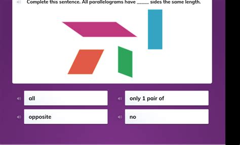 Complete This Sentence All Parallelograms Have Sides The Same Lengtha