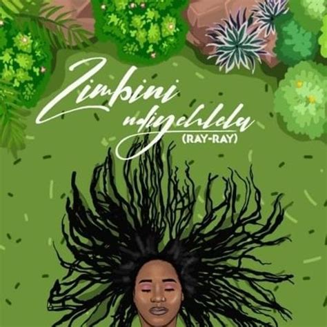 Zimbini Ndiyehlela Lyrics And Tracklist Genius