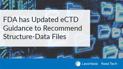 Fda Published A New Version Of The Ectd Technical Conformance Guide