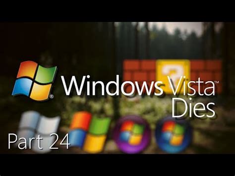 Part 24 Abduction Windows Vista Dies Wiki Fandom