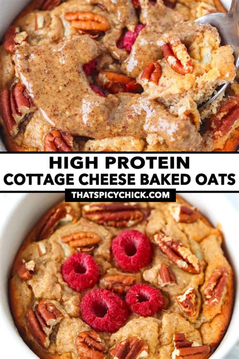 Cottage Cheese Baked Oats 38 Grams Protein That Spicy Chick