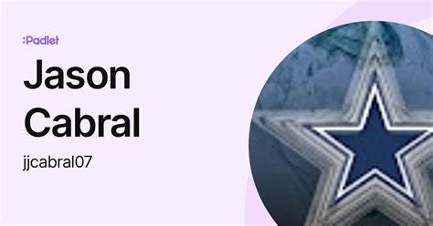 Jason Cabral Jjcabral07 Profile Padlet